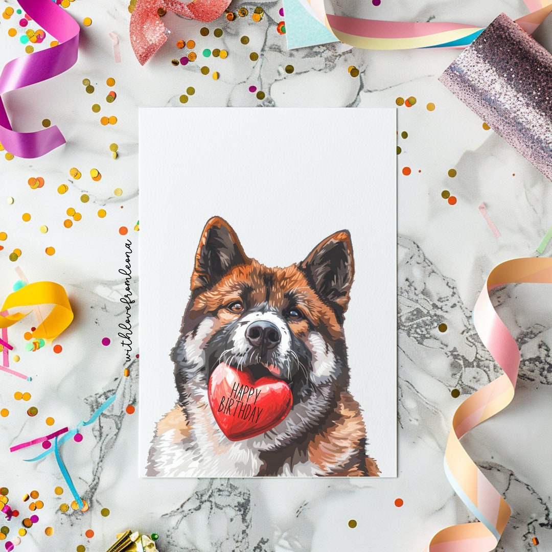 Akita Dog Birthday Greeting Card From the Dog for Groomers Vets Breed ...