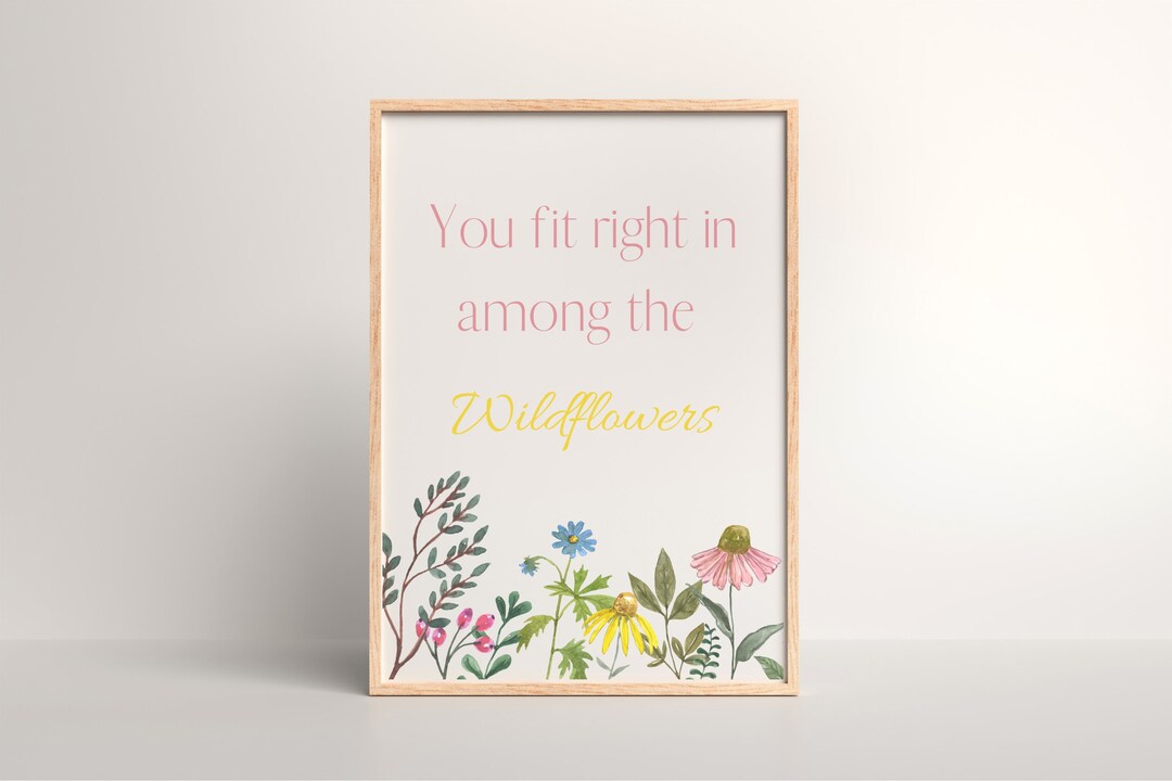 Wildflower Nursery Decor Printable Wall Art Quotes Nursery Poster ...