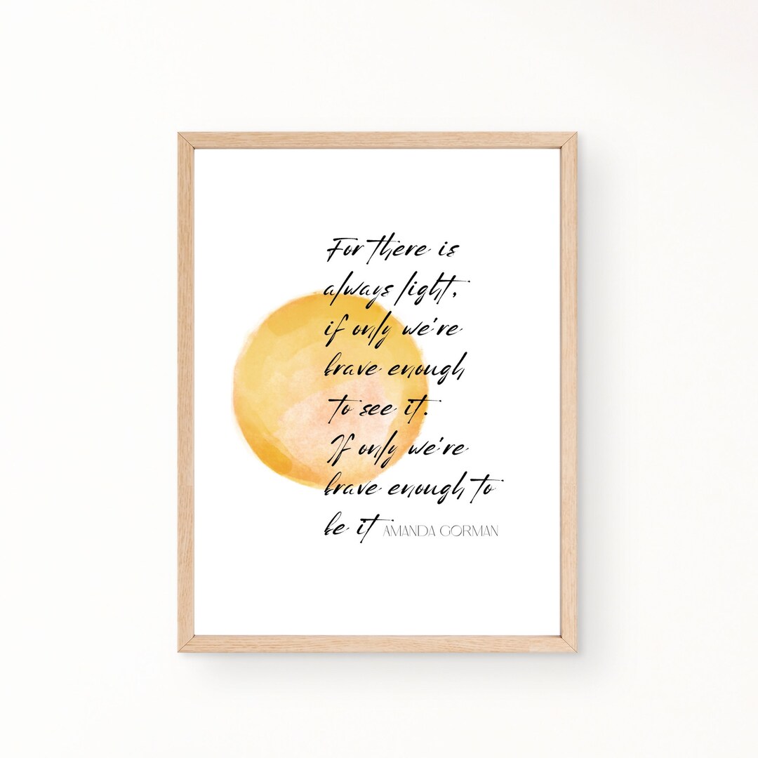 Amanda Gorman Quote Print: Inspirational Poem, Motivational Poster ...