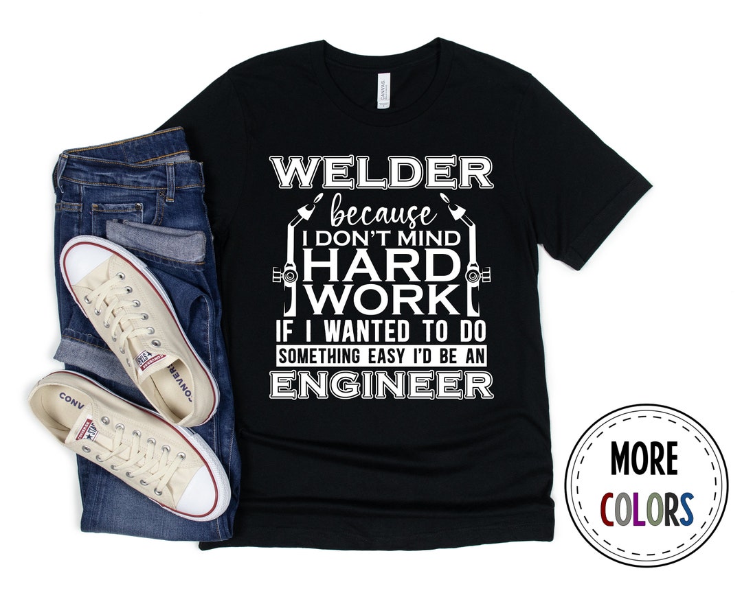Welder Shirt, Welding Tshirt, Welder Dad T Shirt - Etsy Canada