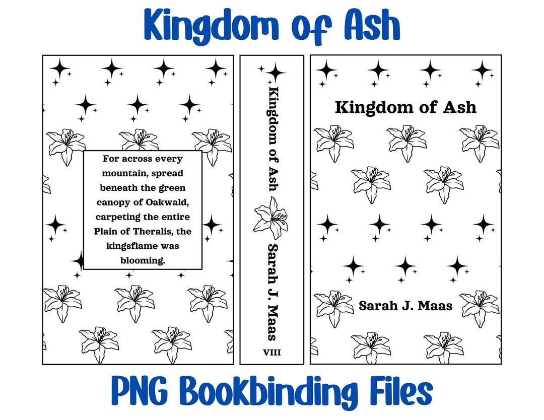 Kingdom of Ash PNG Bookbinding Files - Etsy