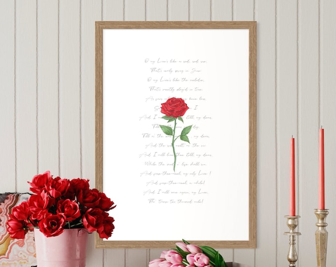 A Red Red Rose by Robert Burns. A Mounted Signed Print From Original ...