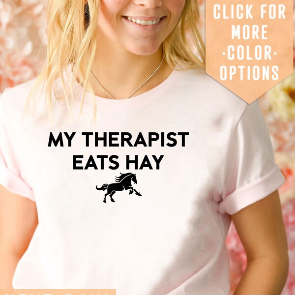 My Therapist Eats Hay Shirt - Etsy