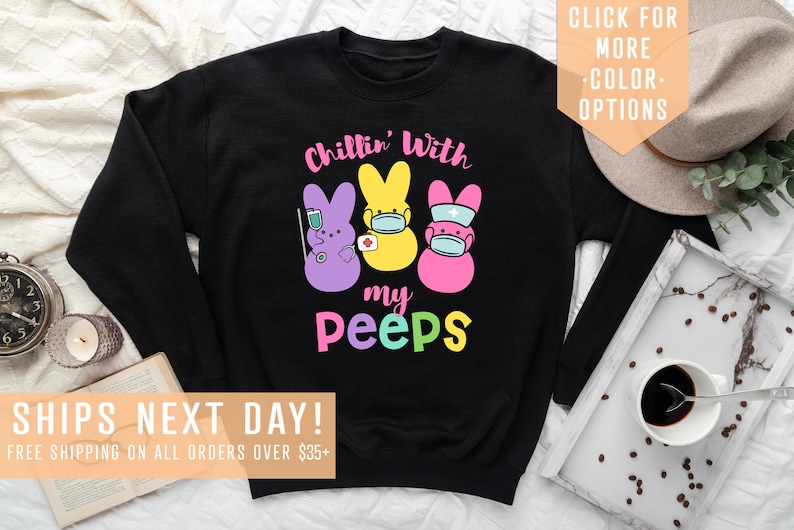 Chillin With My Peeps Shirt Gift for Nursing Student, Easter Nurse ...