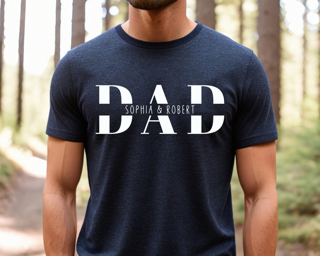 Personalized Dad Shirt With Kid Names , Fathers Day Gift, Birthday Gift ...