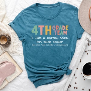 Custom Fourth Grade Team Shirts, 4th Grade Teacher Shirt, 4th Grade T ...