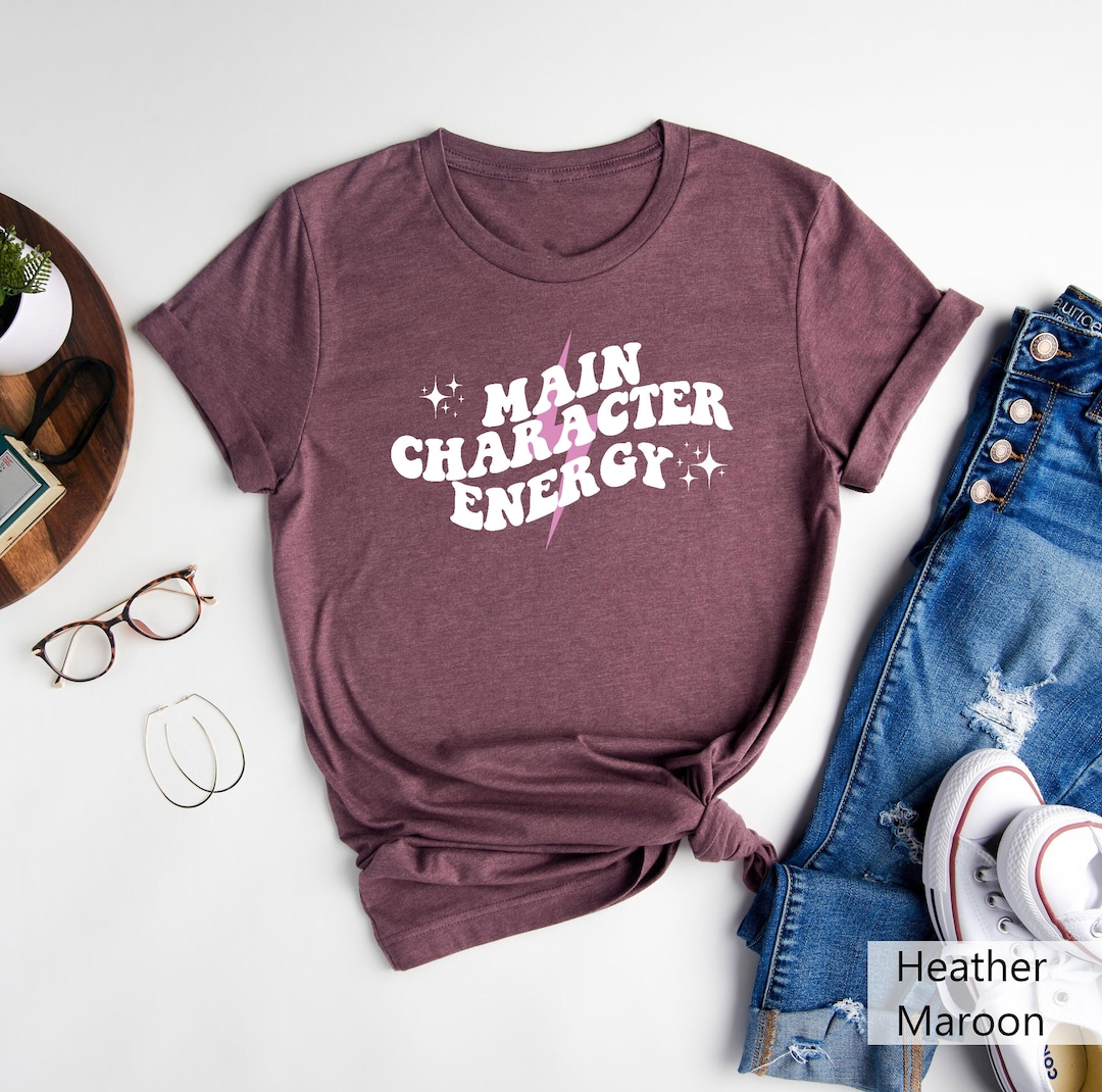 Main Character Energy Shirt, Good Energy Shirt, Mental Health Shirt ...