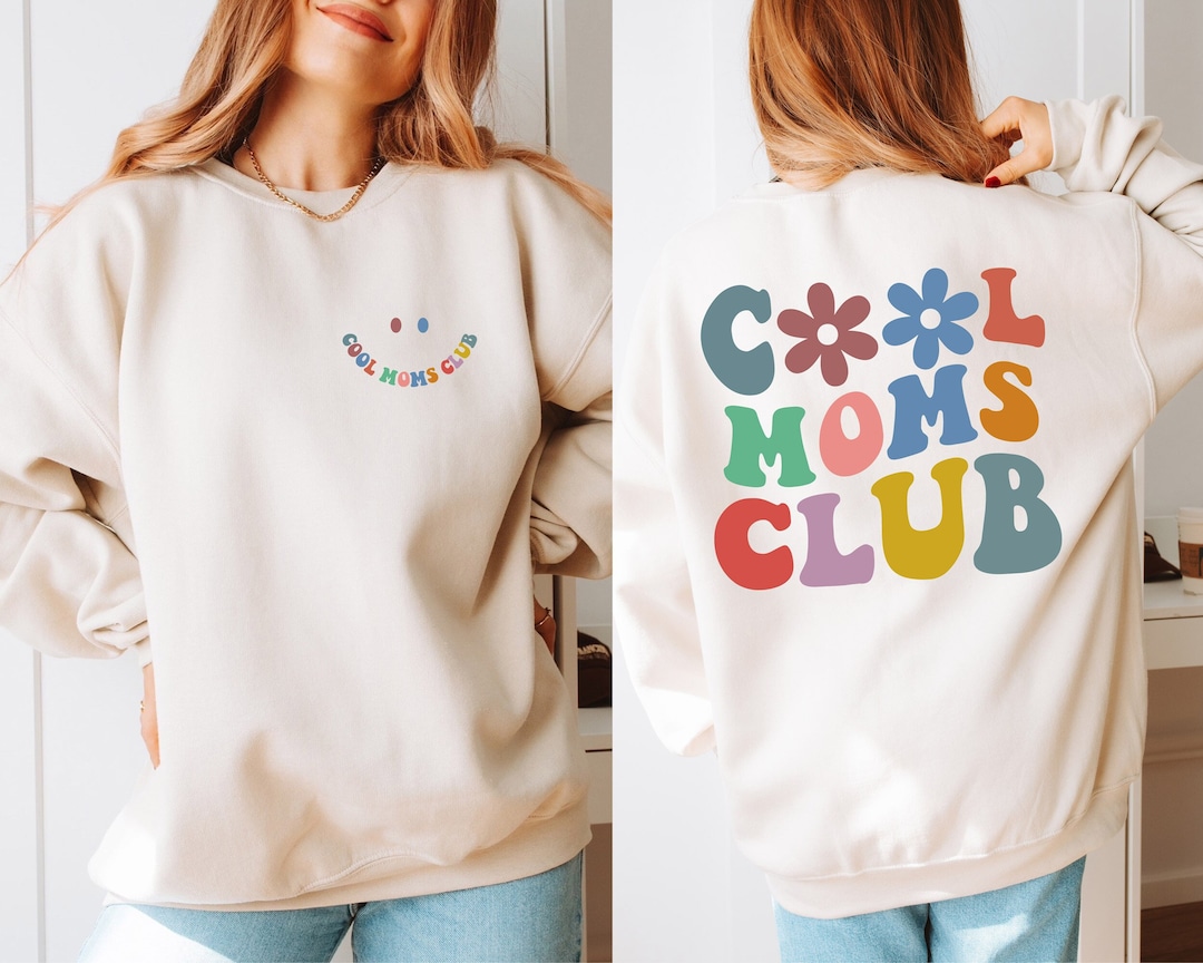 Cool Moms Club Sweatshirt, Cool Mom Hoodie, Gift for Mom, Cool Moms ...