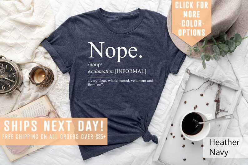 Nope Definition Shirt Gift Introvert Friends, Say No Shirt, Nope Word T ...