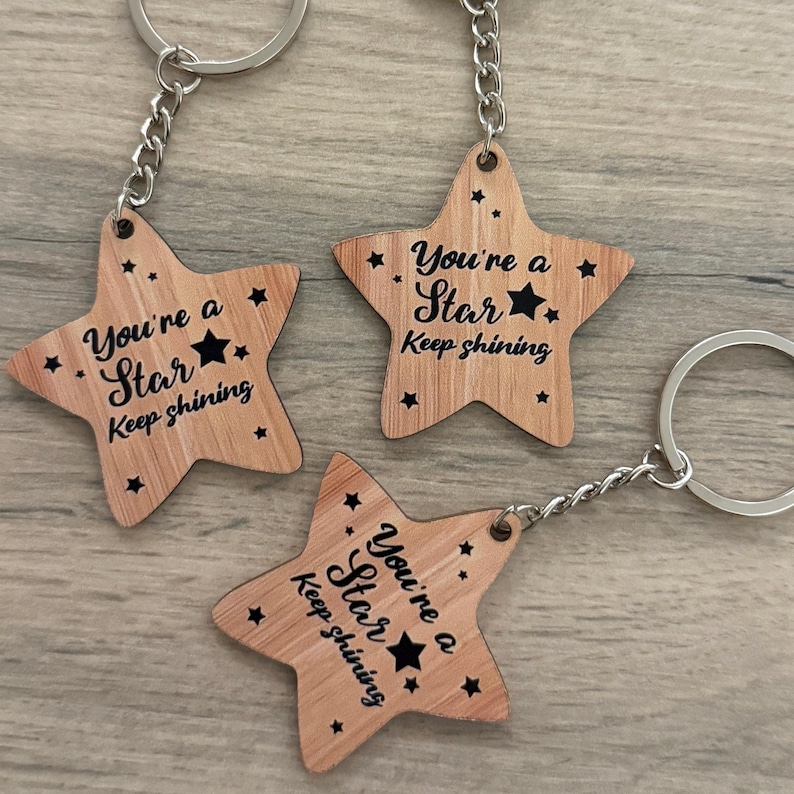 You’re a Star, Keep Shining Star Keyring, Wooden Keyring Keepsake Gift ...