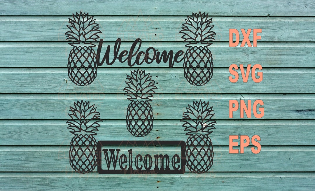 Pineapple SVG, Pineapple Welcome Sign, Home Décor, Pineapple Silhouette ...