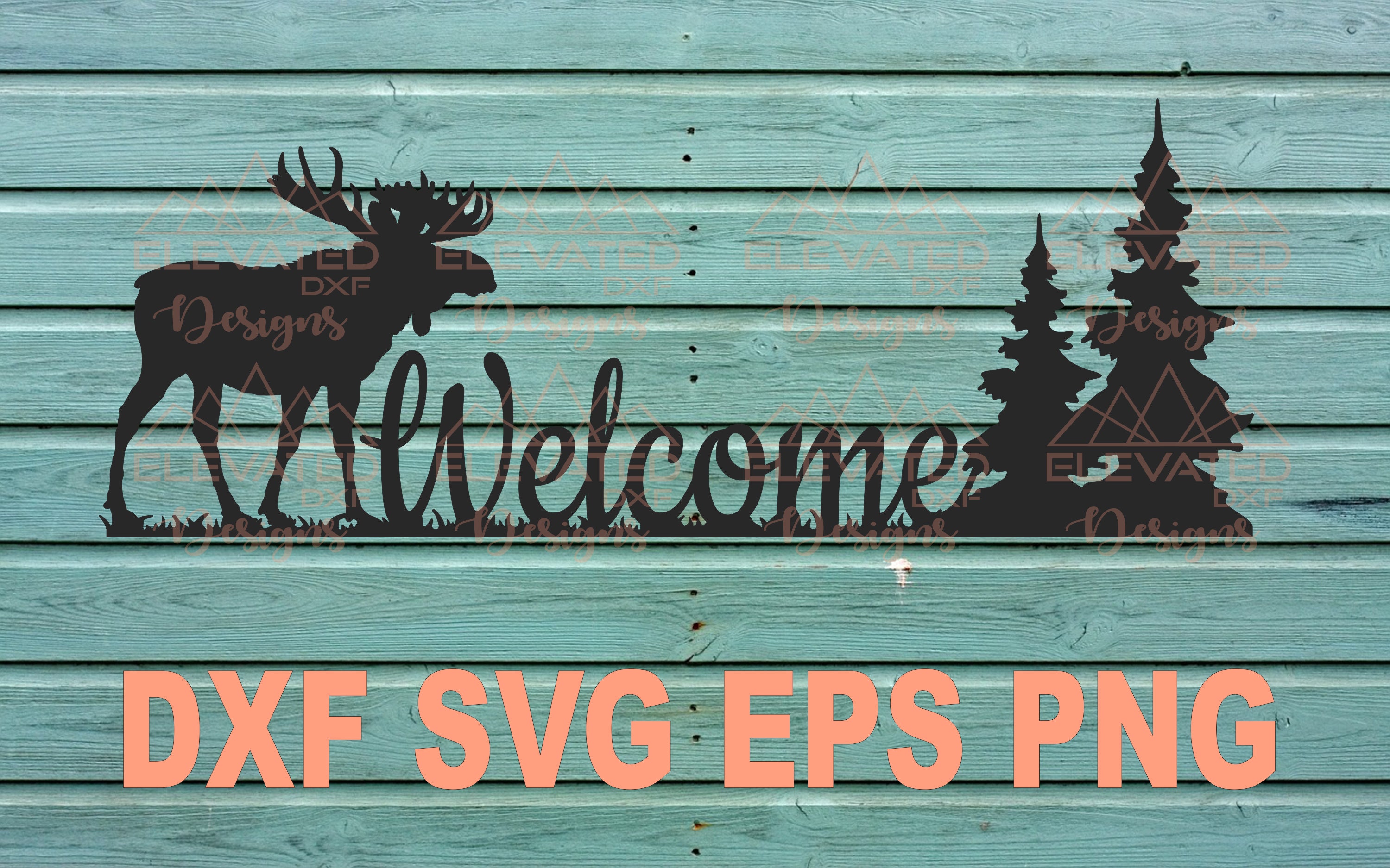 Moose Welcome Sign DXF, Moose Silhouette SVG, CNC Cut Files, Country ...