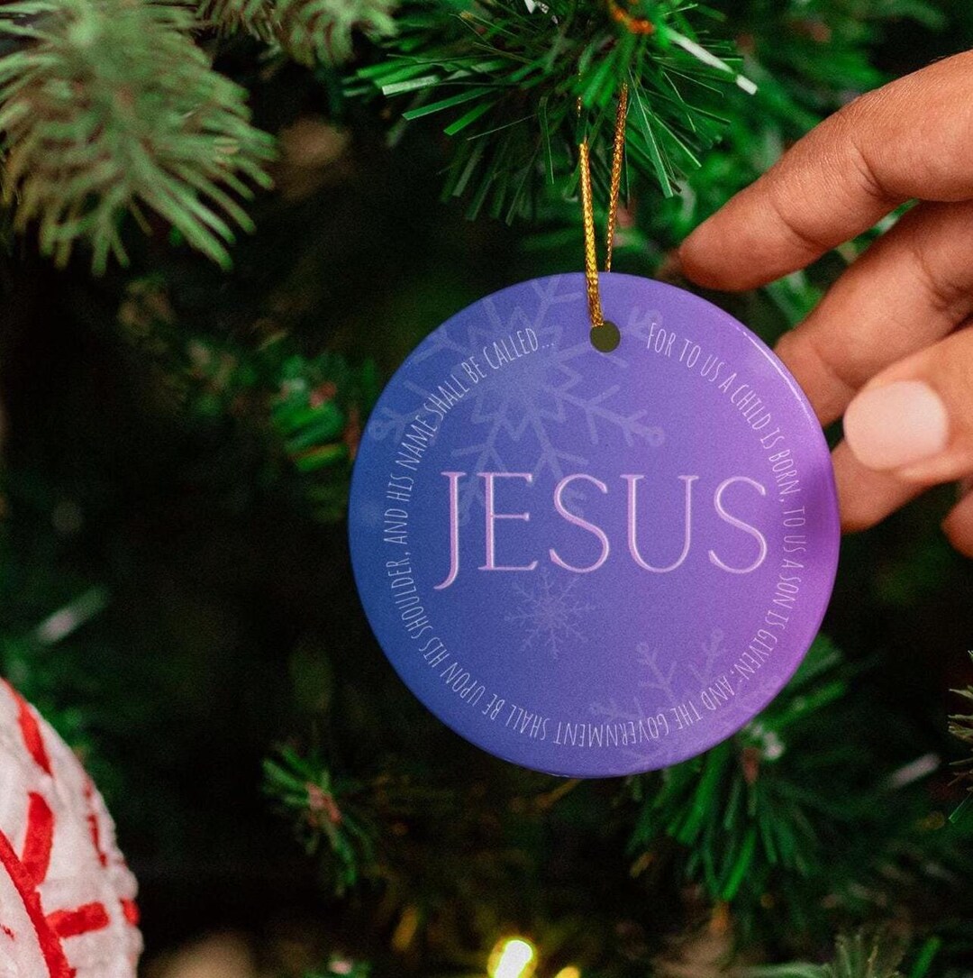 Holiday Tree Ornament- "jesus" - Names of Jesus Christmas Tree ...