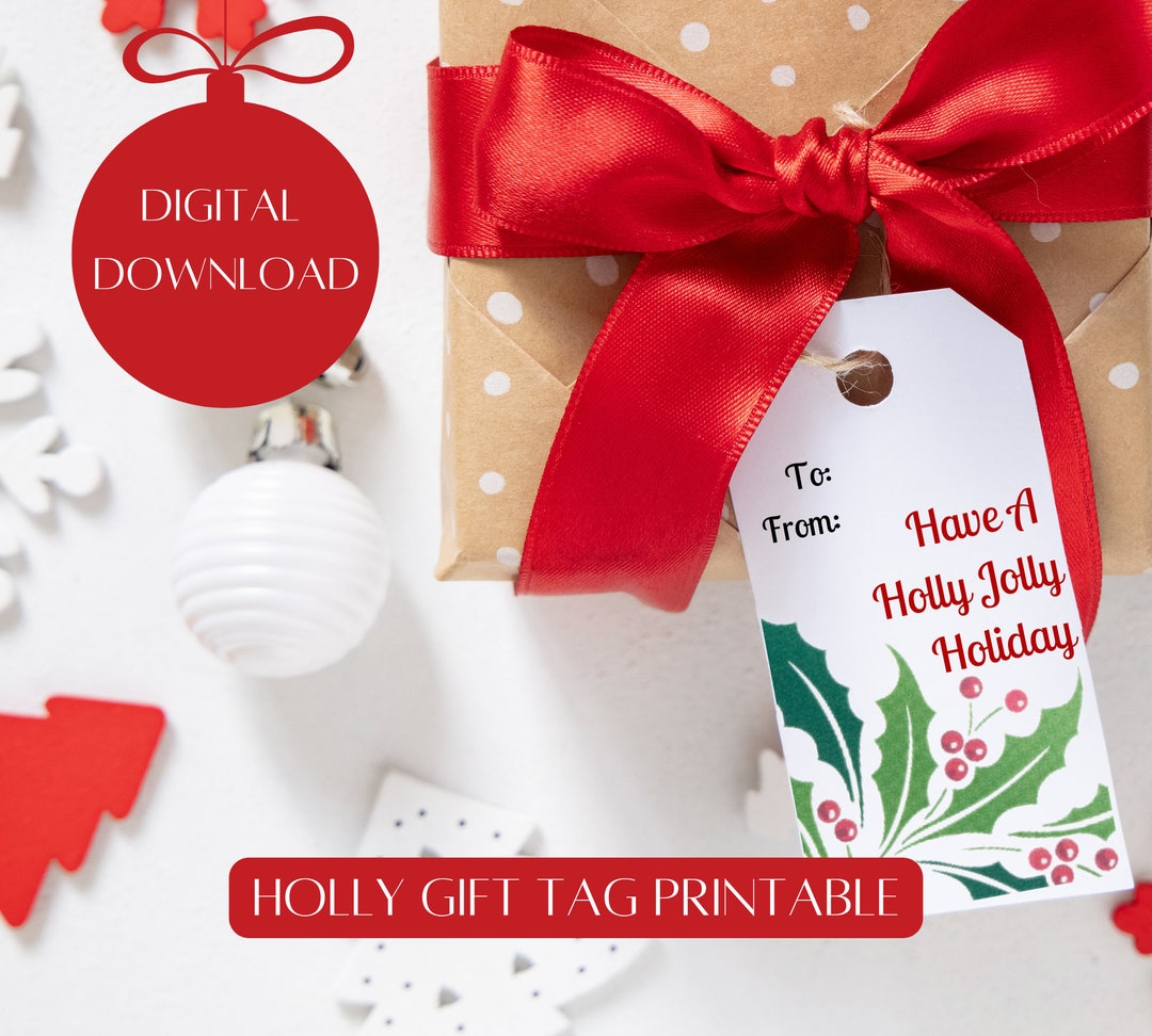 Holly Gift Tags, Printable Gift Tags, Christmas Gift Tag, Gift Tag ...