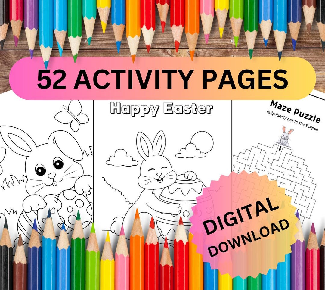52 Easter Coloring Activity Pages, Easter Coloring Pages for Kids ...