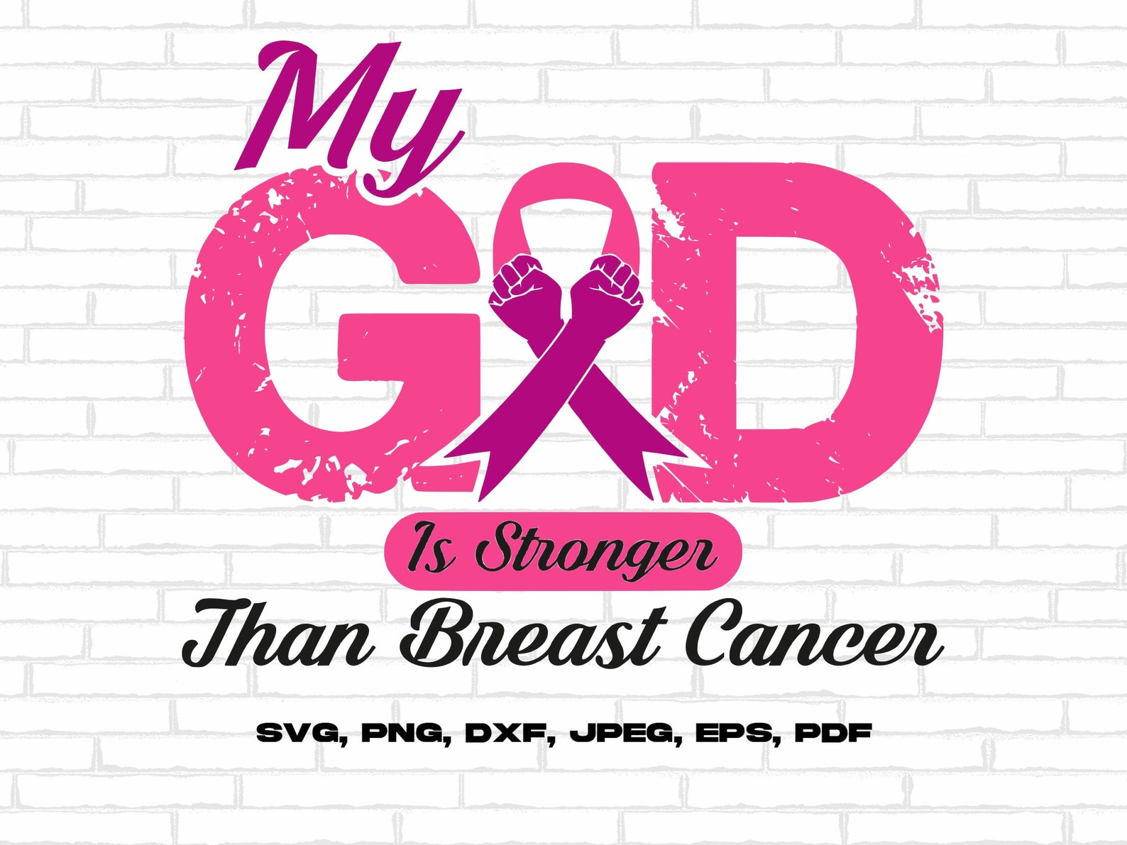 My God Is Stronger Than Breast Cancer Svg Png Pink Ribbon Etsy
