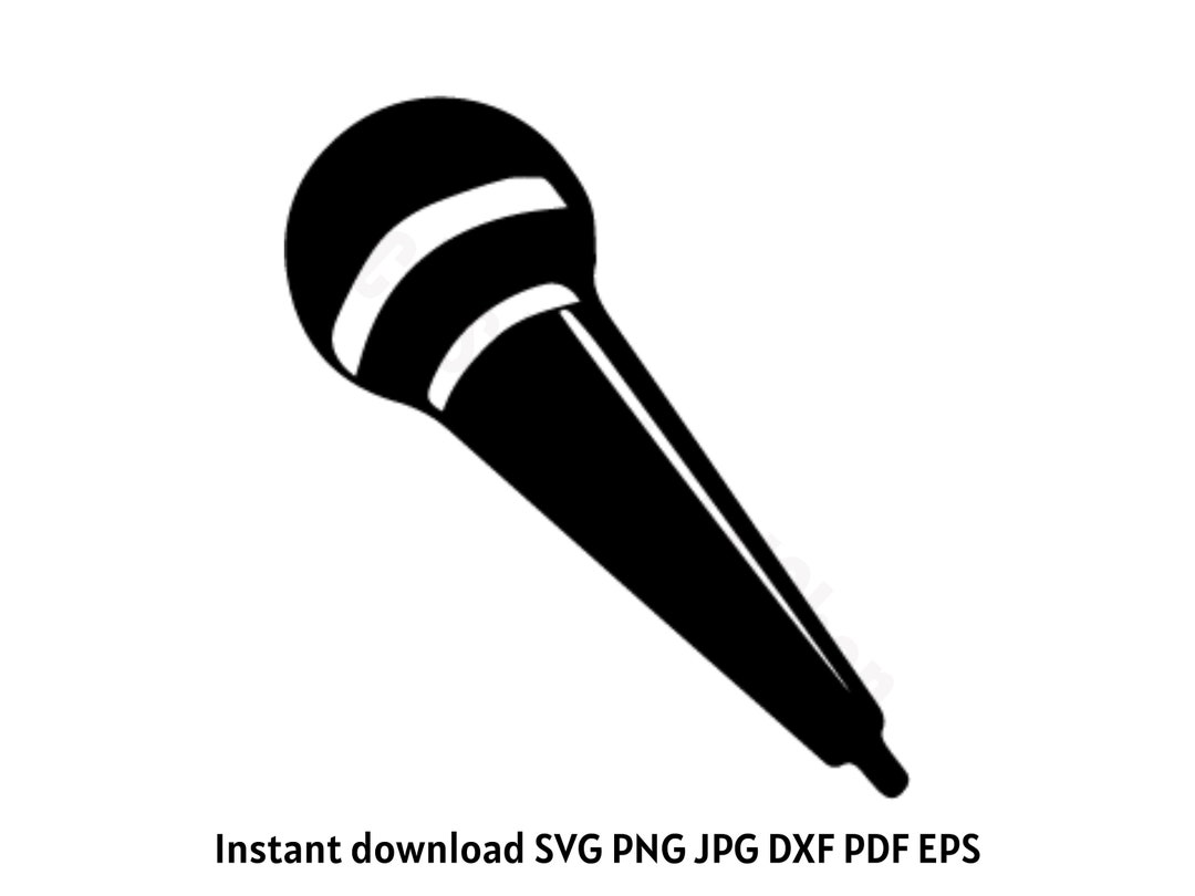 Microphone Instant Download SVG, PNG, JPG, Dxf, Pdf, Eps Digital ...
