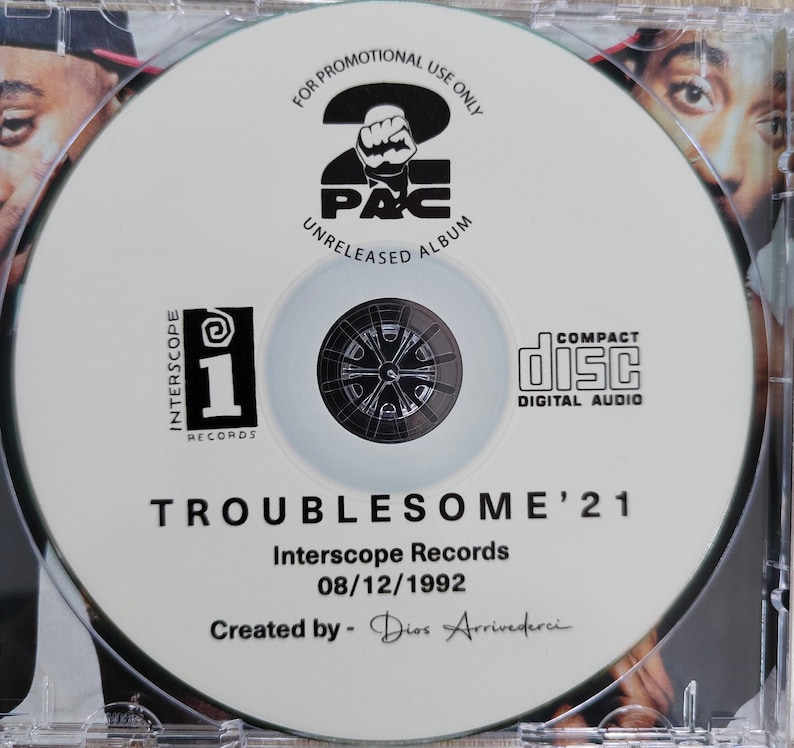Set of 2pac Unreleased Albums - Troublesome '21, One Nation and DIOS (3 ...