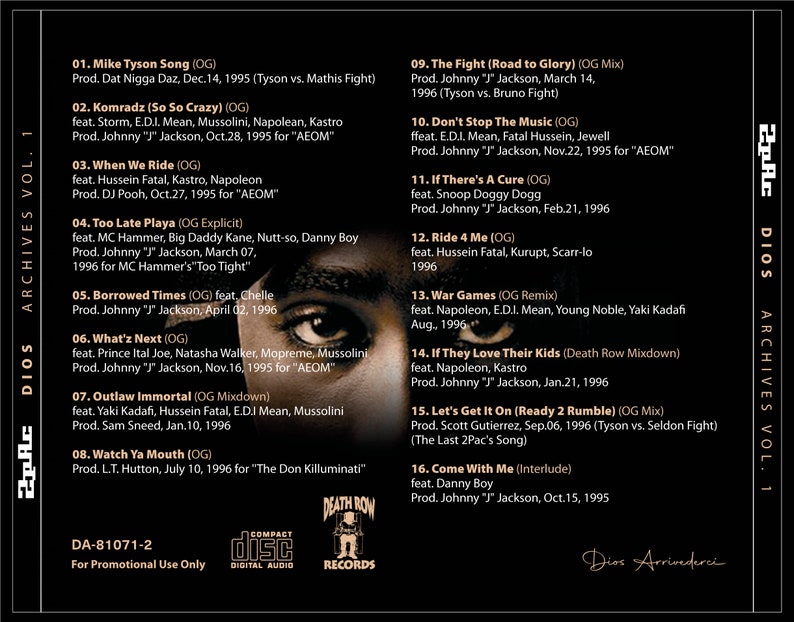 Set of 2pac Unreleased Albums Troublesome '21, One Nation and DIOS 3 ...