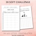 30 SOFT Challenge Tracker, Day Challenge Printable, Weight Loss ...