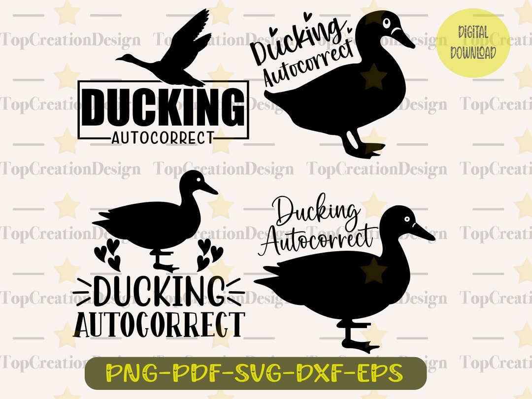 Hey Autocorrect Svg Ducking Autocorrect Svg Funny Quote - Etsy