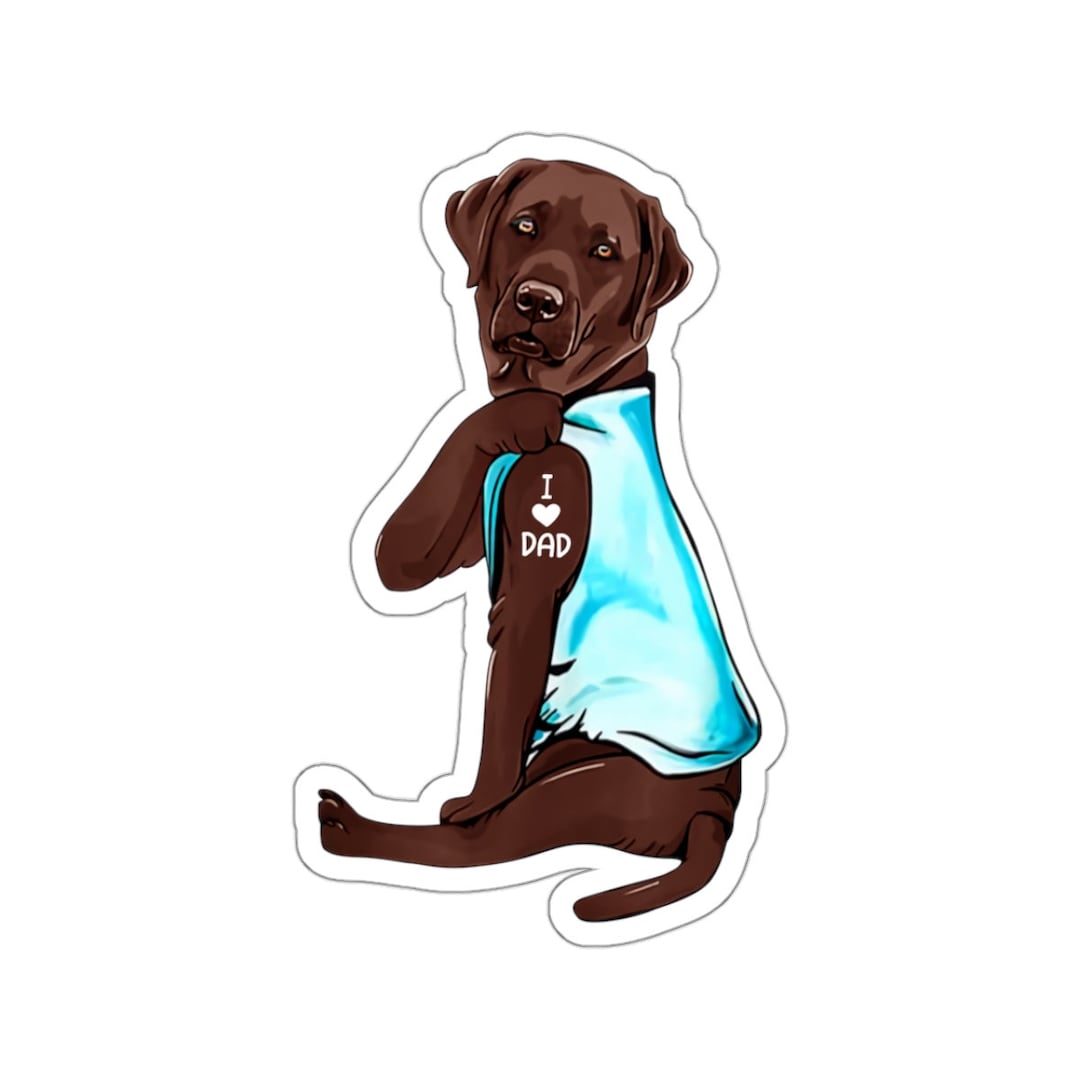 Chocolate Labrador Sticker, I Love Dad, Labrador Dog Gift, Labrador Mum ...