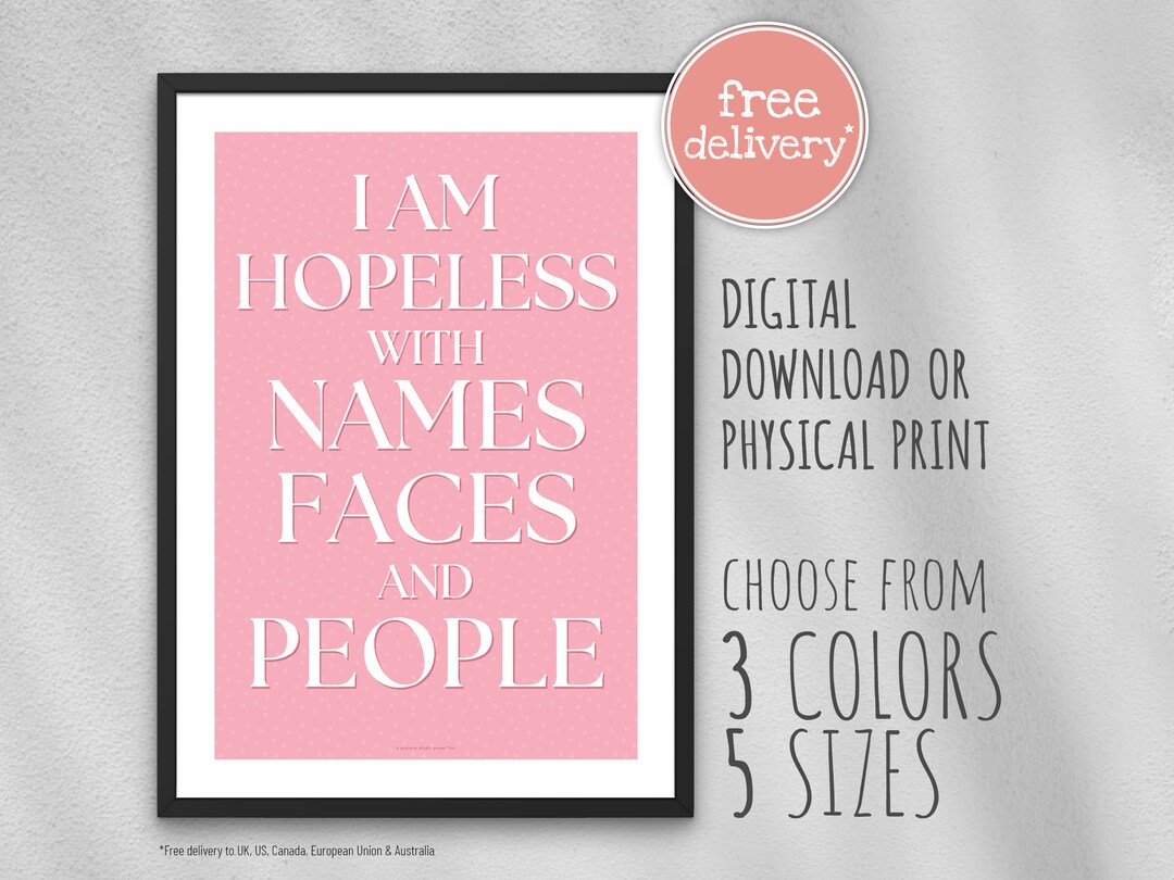 I Am Hopeless With Names, Faces and People / Absolutely Fabulous Quote ...