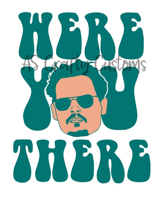 Johnny Depp were You There PNG - Etsy