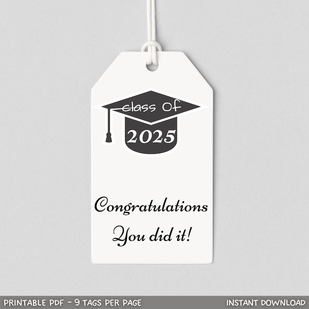 Graduation Gift Tags Printable, Class of 2025 Grad Tags, Congrats Grad ...
