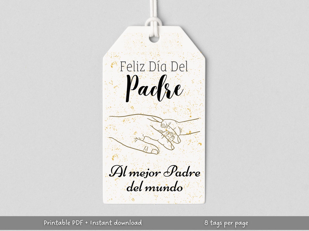 Spanish Happy Fathers Day Gift Favor Tag, Feliz Día Del Padre Tags ...