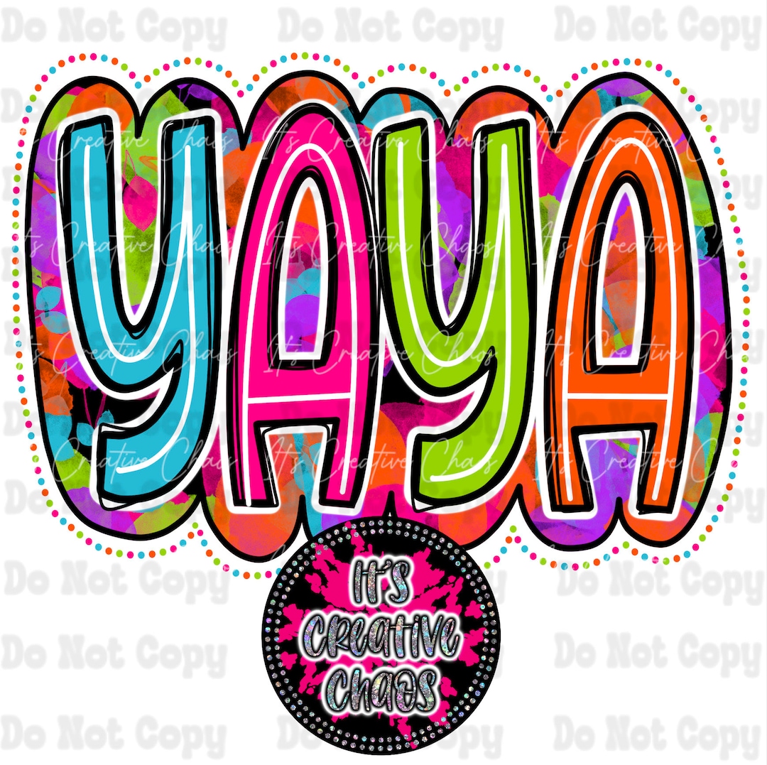 Yaya PNG, Bright Colors, Colorful Design, Mothers Day, 300 DPI, Instant ...