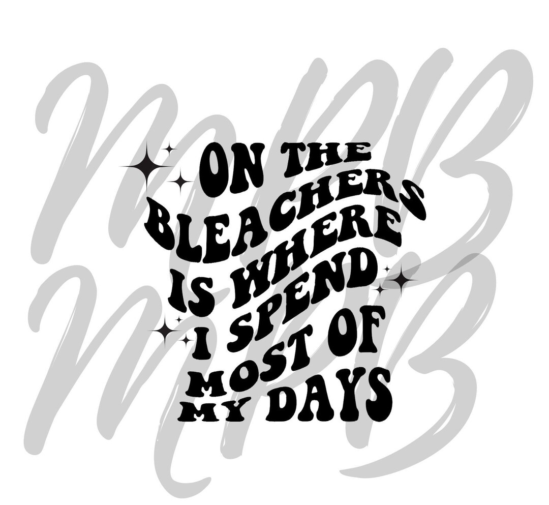 On the Bleachers PNG and SVG - Etsy