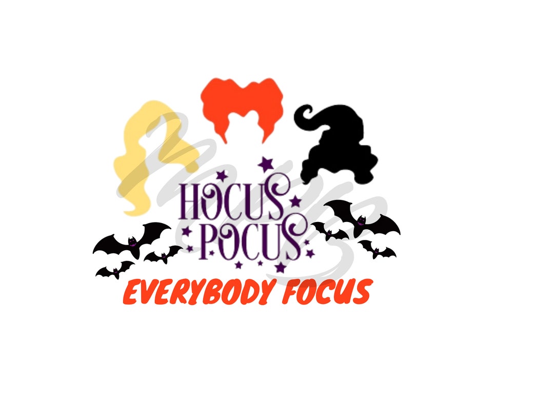 Hocus Pocus Everybody Focus - Etsy