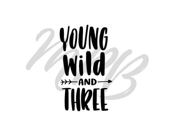 Young Wild and Three PNG Jungle Theme, Birthday Jungle Design - Etsy