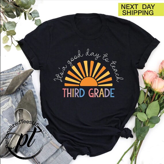 It's a Good Day to Teach Third Grade Third Grade Teacher - Etsy