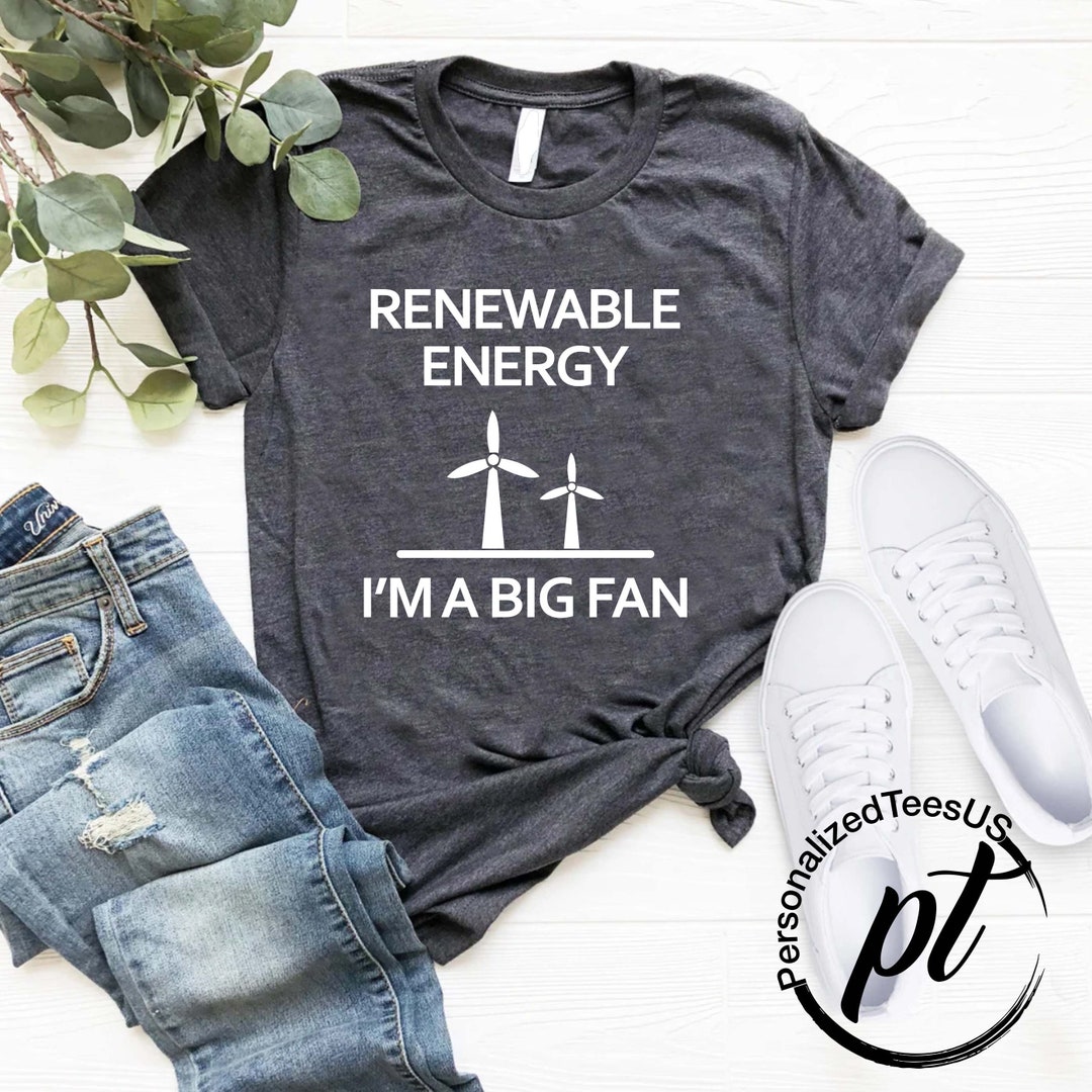 Renewable Energy Shirt,wind Turbine Shirt,funny Eco Shirt,climate ...