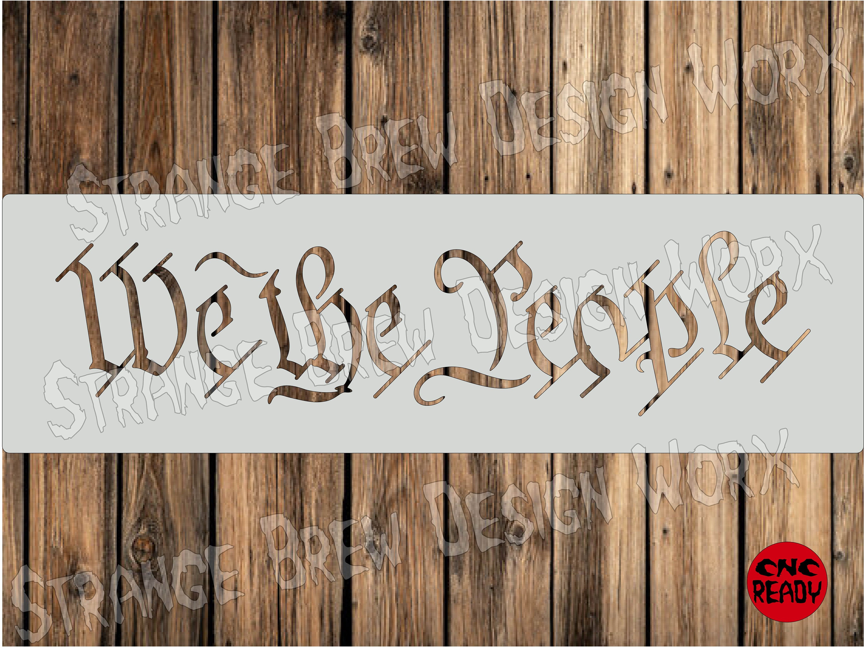 We the People Lettering DXF File Svg / Png / Pdf / Eps / Ai - Etsy ...