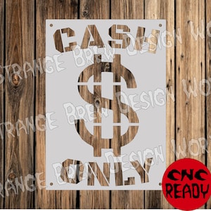 Cash Only Sign DXF File Svg / Png / Pdf / Eps / Ai File Cnc Plasma ...
