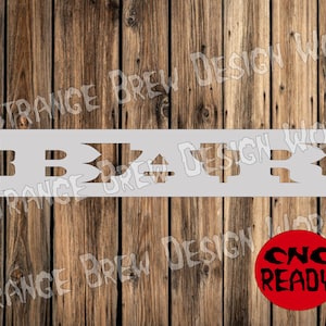 Bar Sign DXF File Svg / Png / Pdf / Eps / Ai File Cnc Plasma, Vinyl ...