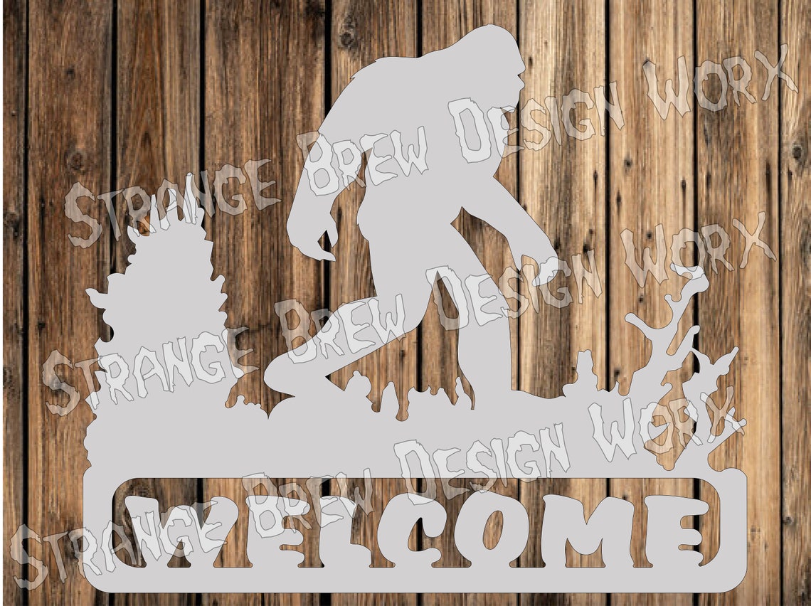 Bigfoot Welcome Sign, Cnc Plasma Cut File (dxf, Svg, Png, Pdf, Eps, Ai ...
