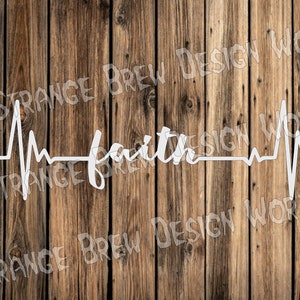 Faith Pulse EKG DXF File Svg / Png / Pdf / Eps / Ai File Cnc Plasma ...
