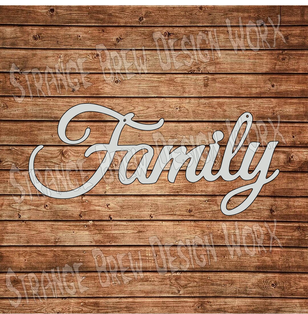 Family Lettering DXF File Svg / Png / Pdf / Eps / Ai File Cnc Plasma ...