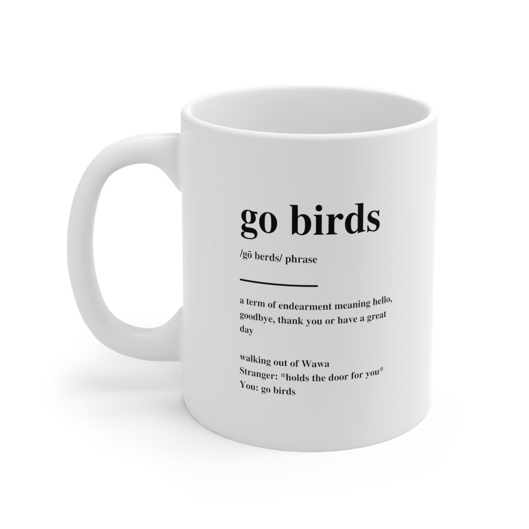 Go Birds Definition Coffee Mug | Philadelphia Eagles Gift - Etsy