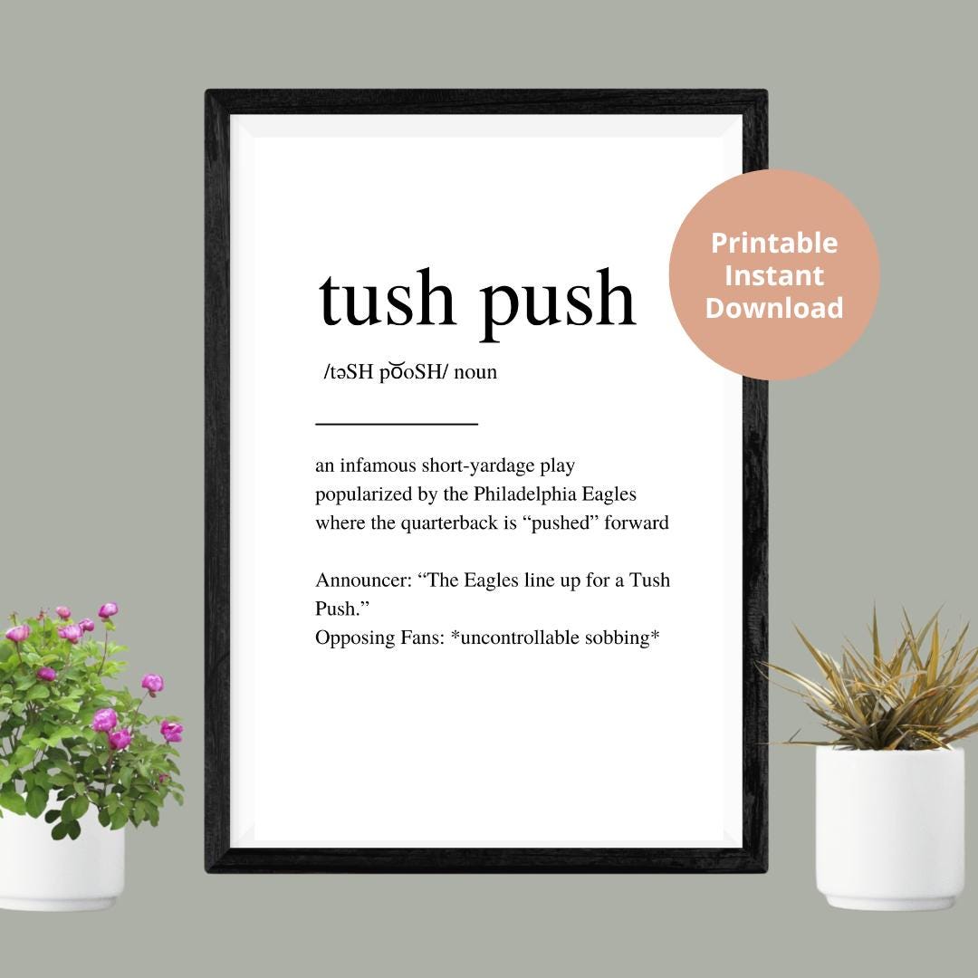 Tush Push Print | Instant Digital Download | Printable | Philadelphia ...