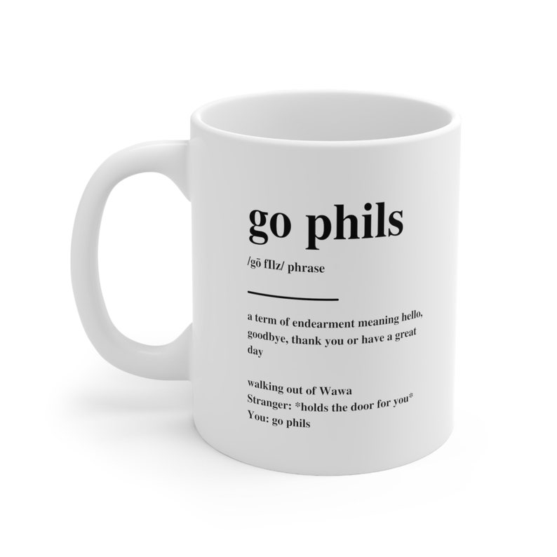 Go Phils Definition Coffee Mug Philadelphia Phillies Philly Gifts ...