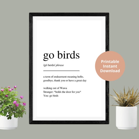 Go Birds Print Instant Digital Download Printable - Etsy