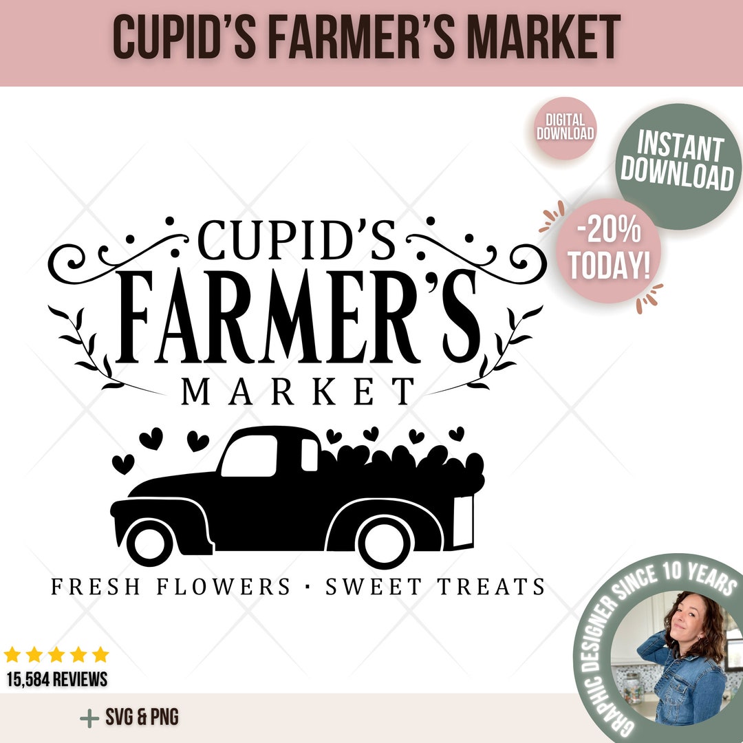 Cupid's Farmer's Market SVG, Valentine’s Day SVG, Farmer's Market ...
