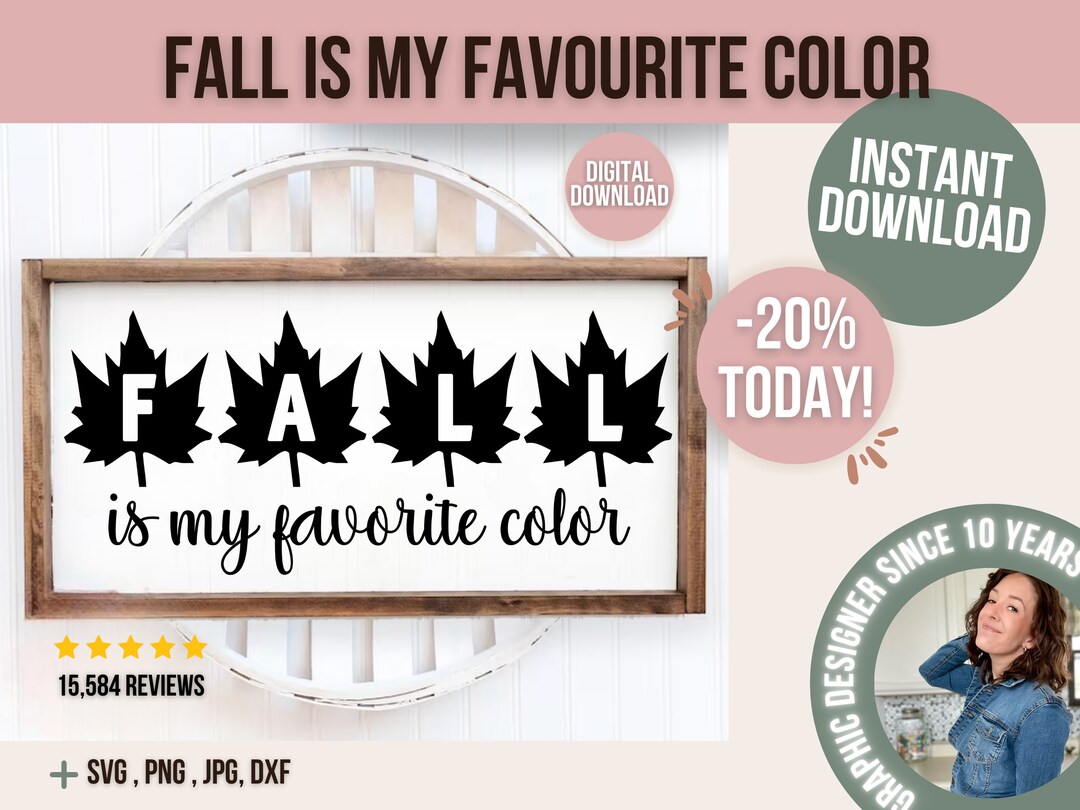 Fall is My Favorite Color SVG Fall SVG Cut File Fall Shirt Silhouette ...