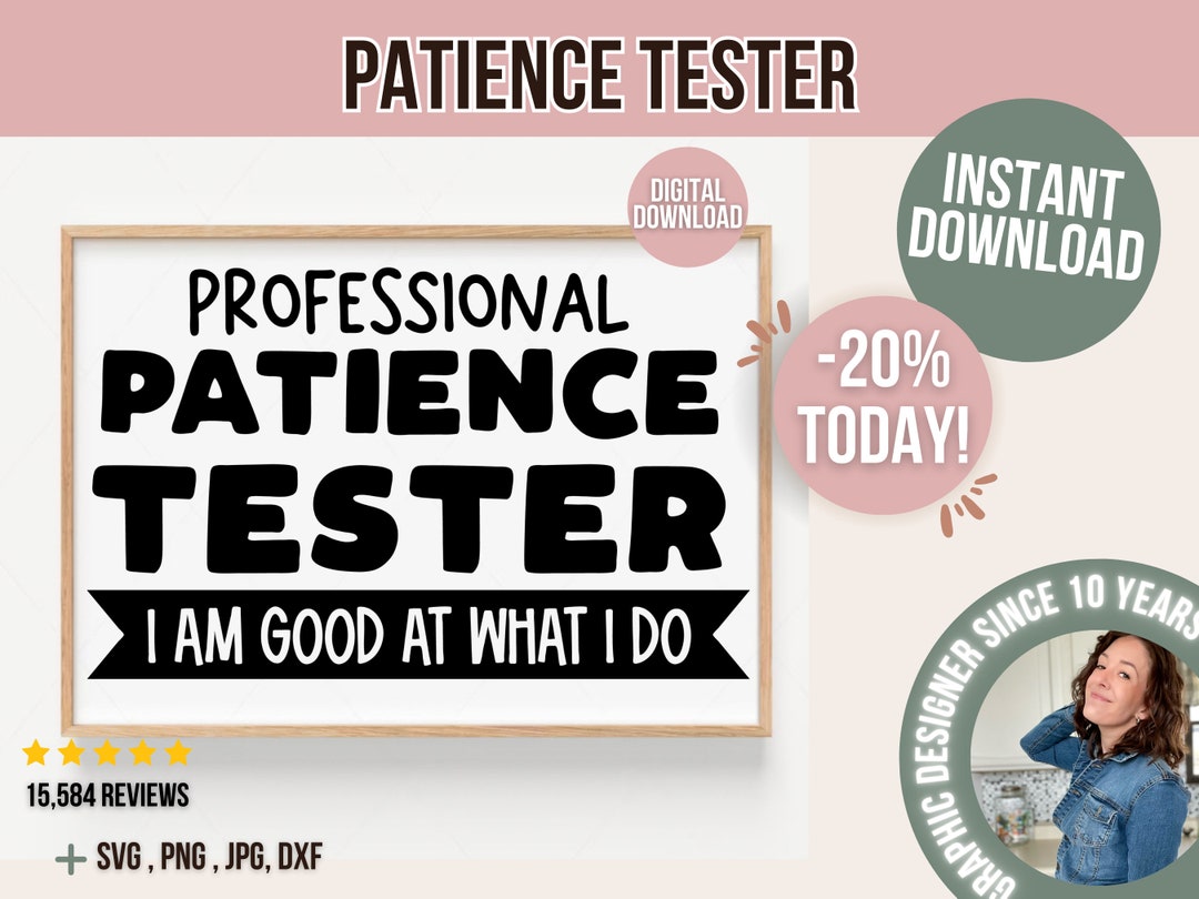 Professional Patience Tester SVG | Funny Kids Shirts | Shirts for Kids ...