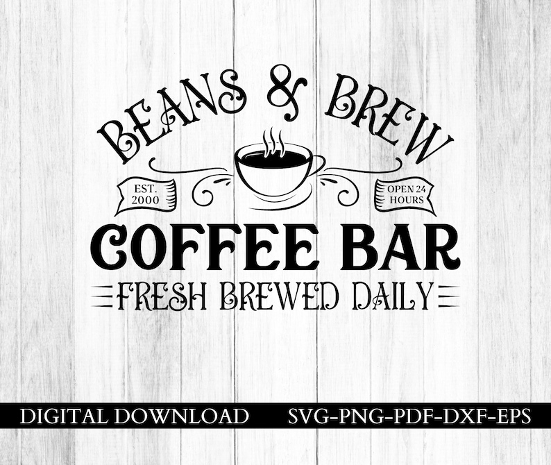 Coffee Svg Coffee Bar SVG File Coffee Sign Svg Kitchen - Etsy
